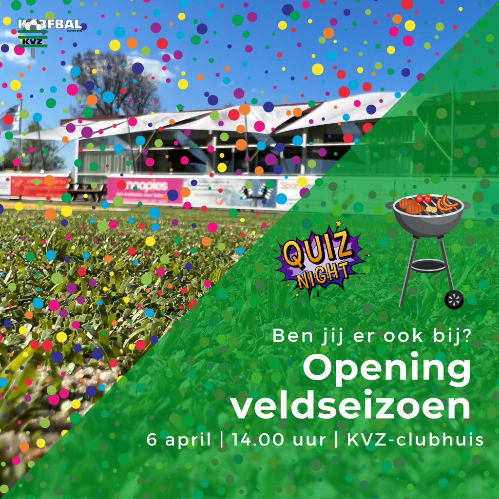 Opening veldseizoen! | KVZ